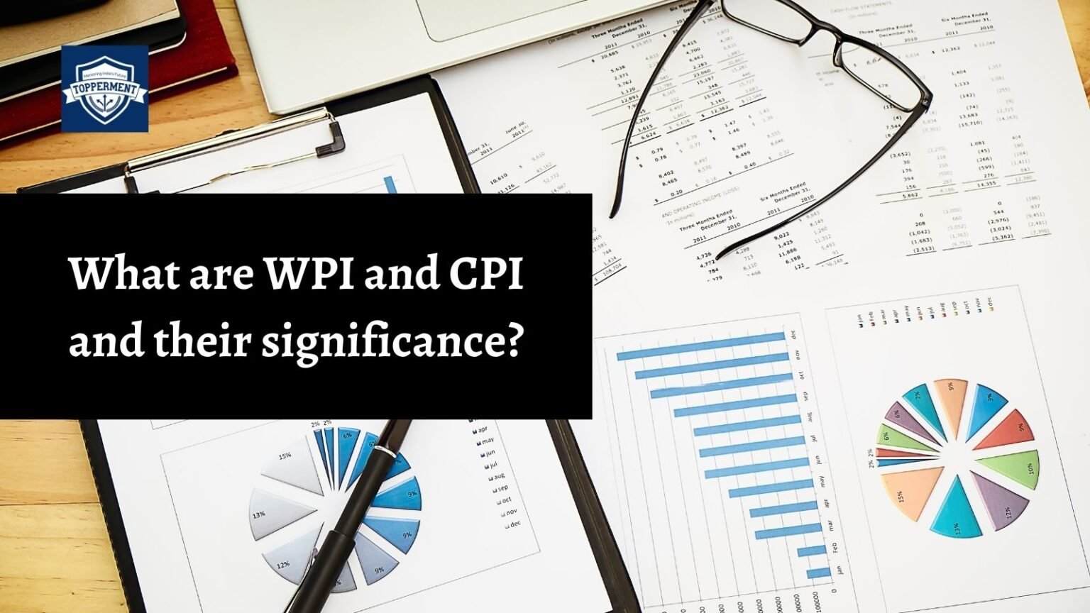 What are WPI and CPI and their significance? | UPSC Economics - Best ...