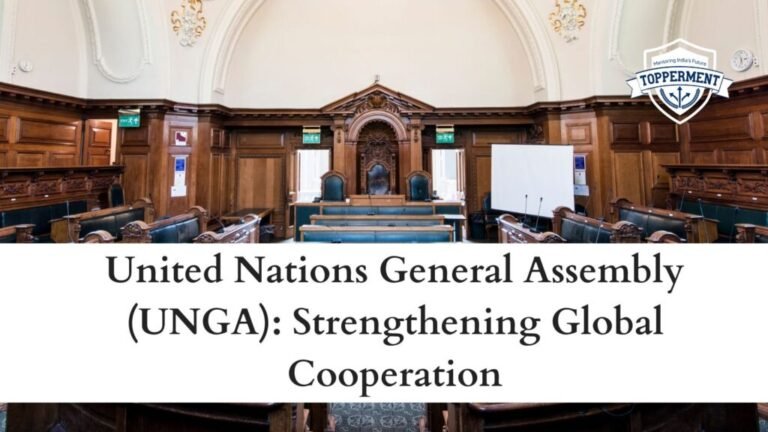 United Nations General Assembly (UNGA): Strengthening Global ...